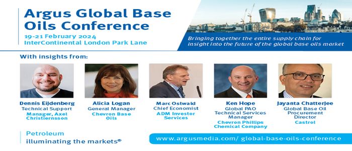 Argus Global Base Oils Conference | 19 - 21 February 2024 | Central ...